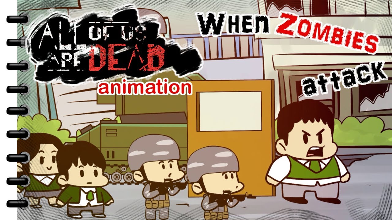 All Of Us Are Dead animation Netflix - When Zombies attack! - YouTube