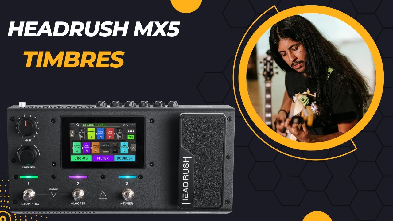 HeadRush MX5 Timbres 2023 - YouTube