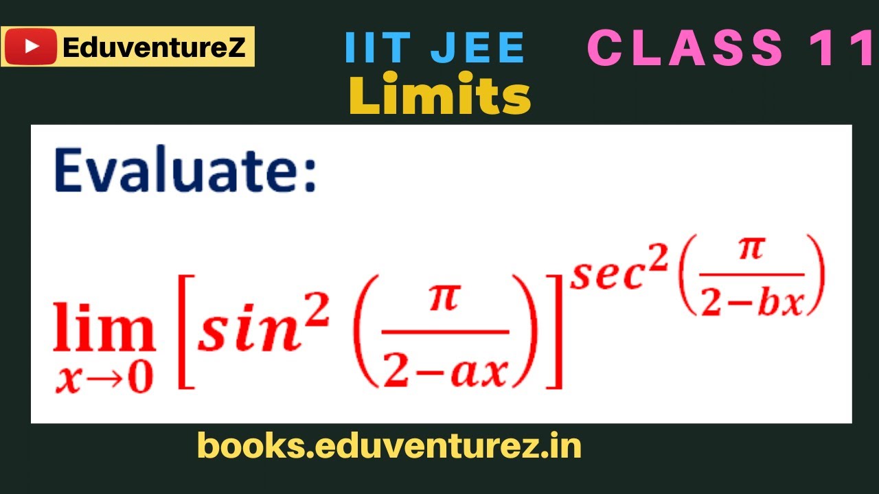 Evaluate lim x 0 sin 2 2 ax sec 2 2 bx YouTube