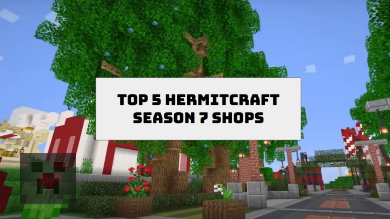 Top 5 Best Shops on Hermitcraft season 7. - YouTube