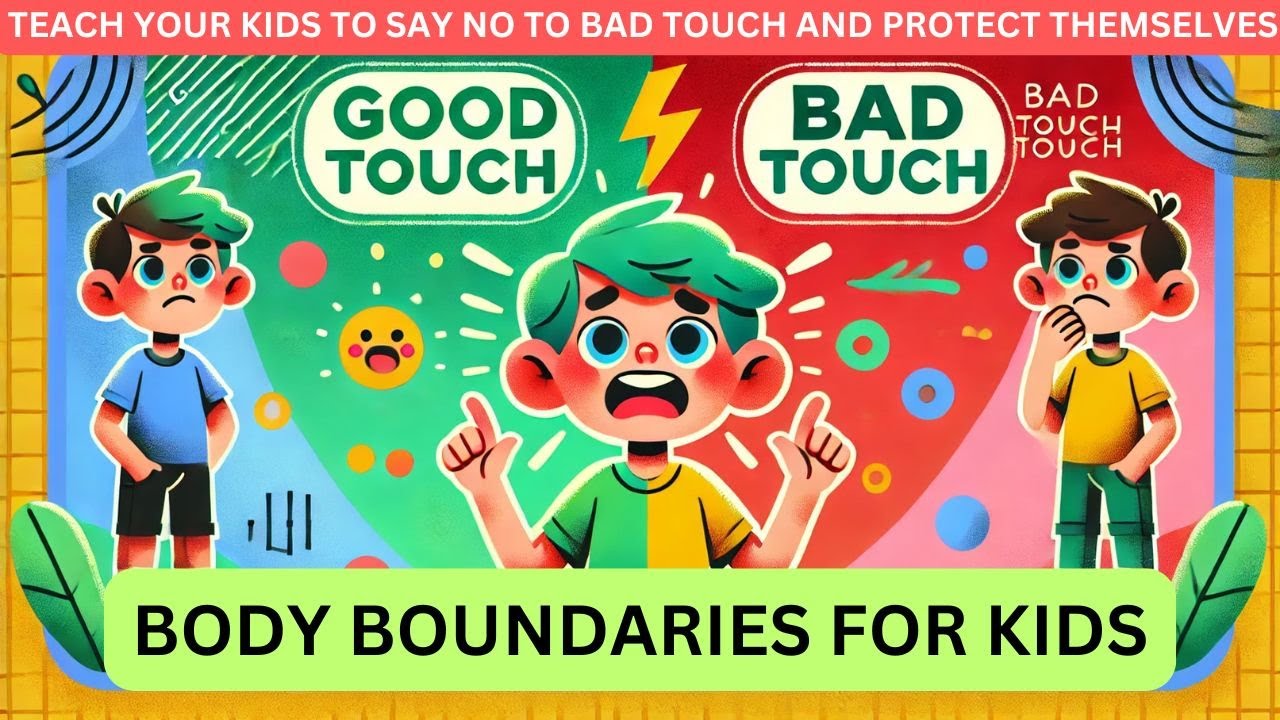 Good Touch vs. Bad Touch: A Must Watch Safety Video #kids & Parents ...