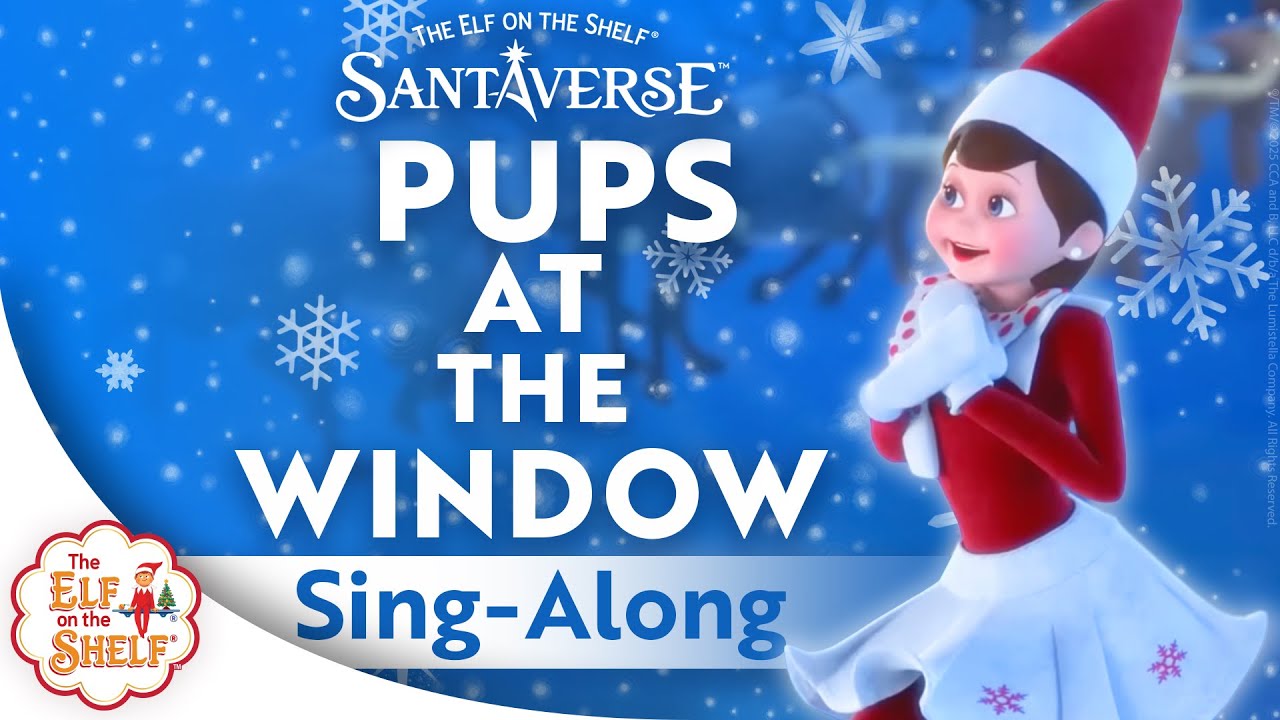 Sing-Along Version: “Pups at the Window” from Santa’s St. Bernards Save ...