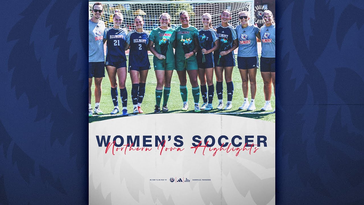 Belmont Women's Soccer - UNI Highlights - YouTube