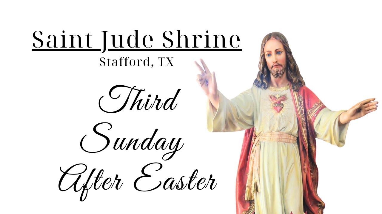 Third Sunday After Easter - 4/21/2024 - YouTube