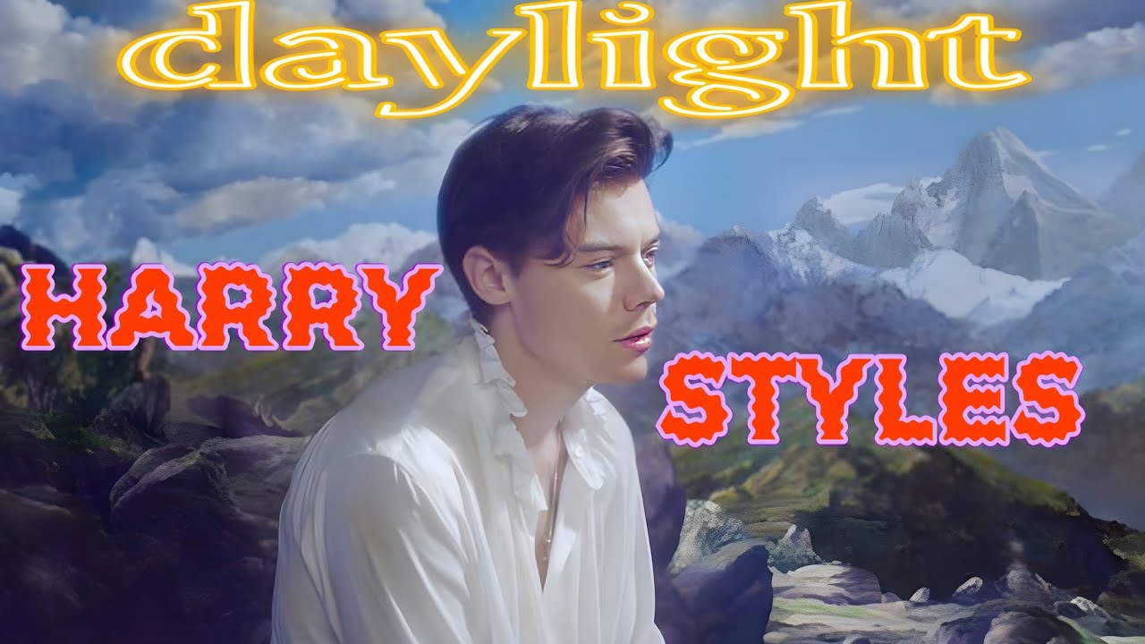 harry styles-daylight - YouTube