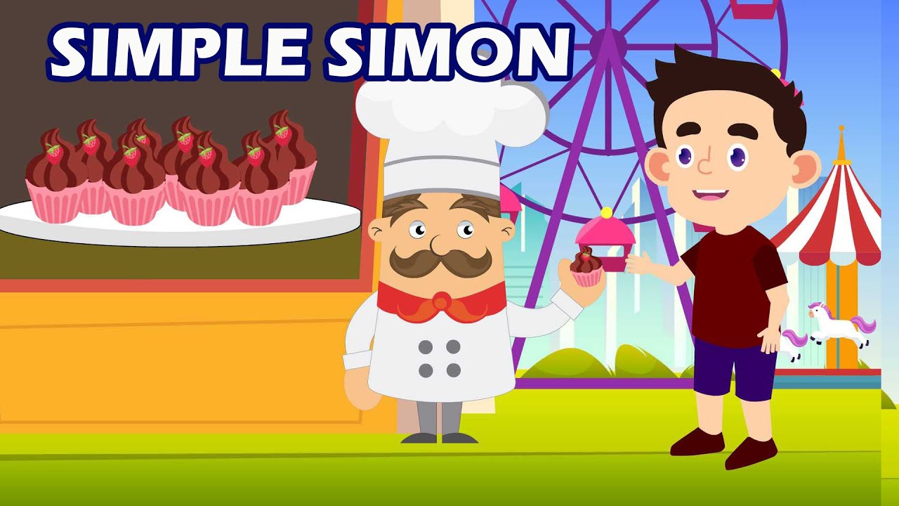 Simple Simon | Kids & Nursery Rhymes | Sing Along Song | Animated - YouTube