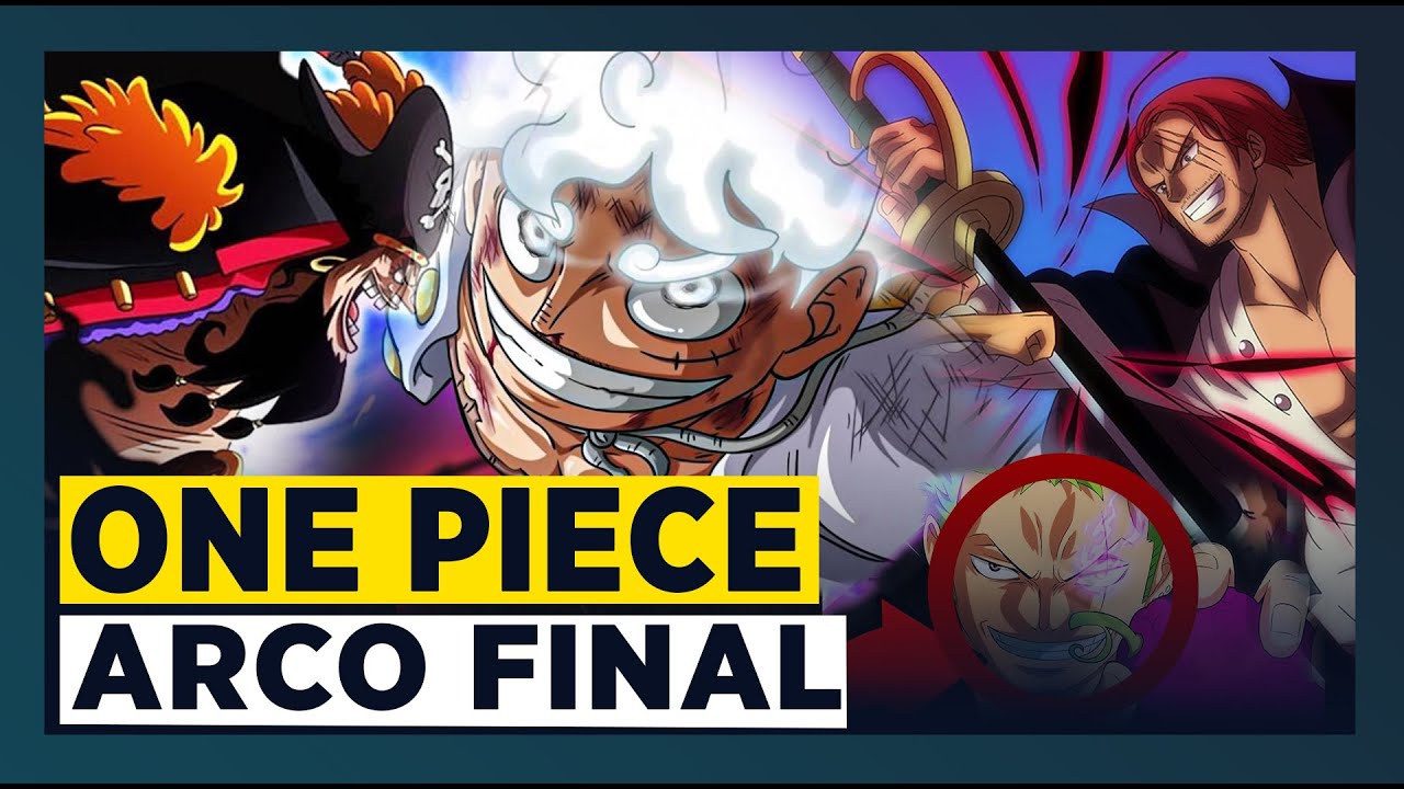 10 Cosas que queremos ver en el Arco Final de One Piece - YouTube