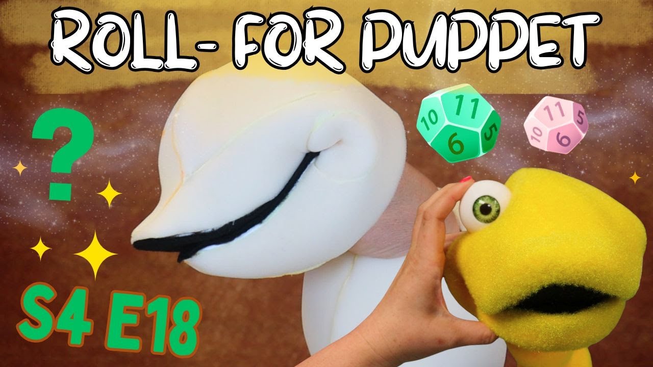 Roll For Puppet - S4 Ep 18! - YouTube