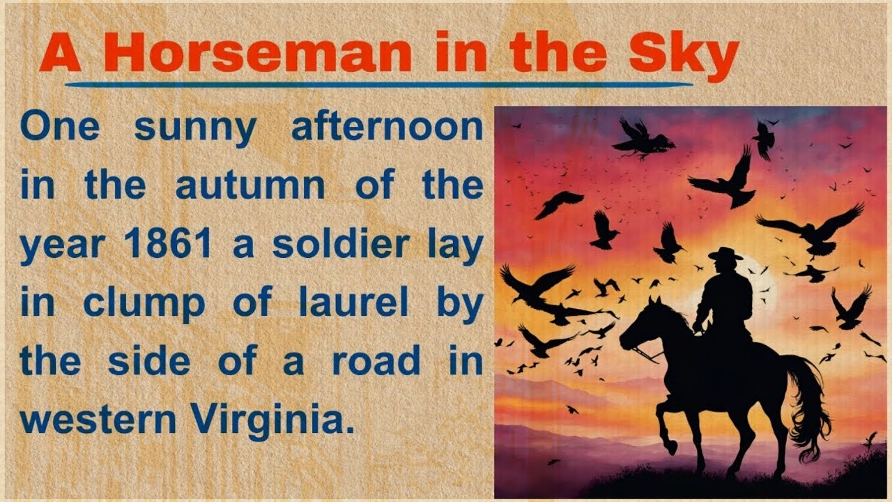 A Horseman in the Sky 🔥 | Speaking Practice | Improve Your English ...