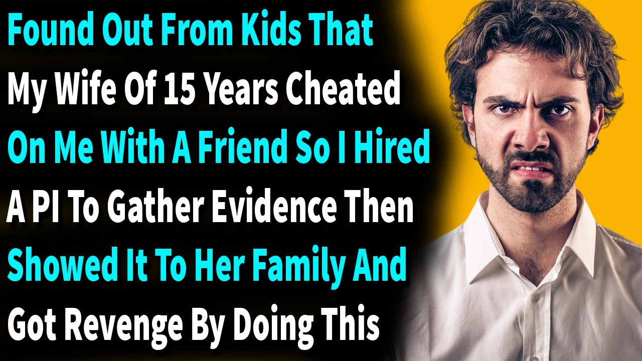 Found Out From Kids That Wife Cheated On Me With A Friend Now Her Life ...