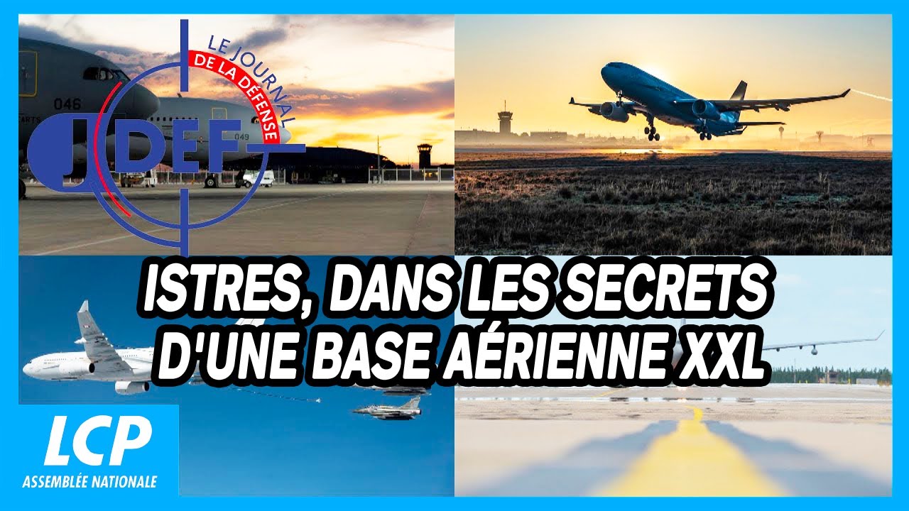 Istres, dans les secrets d'une base aérienne XXL | Le journal de la ...