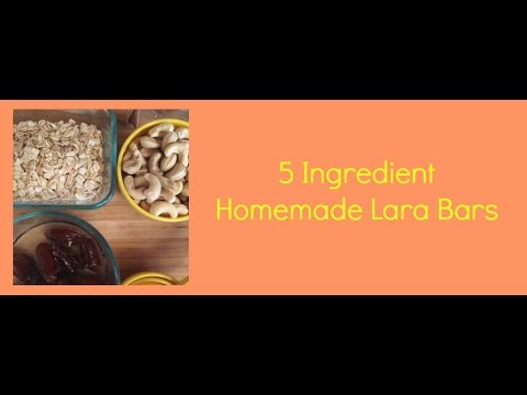 How to Make 5 ingredient Homemade Lara Bars - YouTube