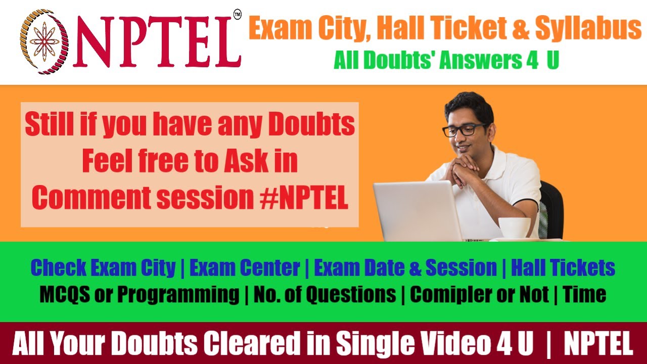 NPTEL | Get Cleared All your Doubts related to NPTEL Exam City, Hall ...