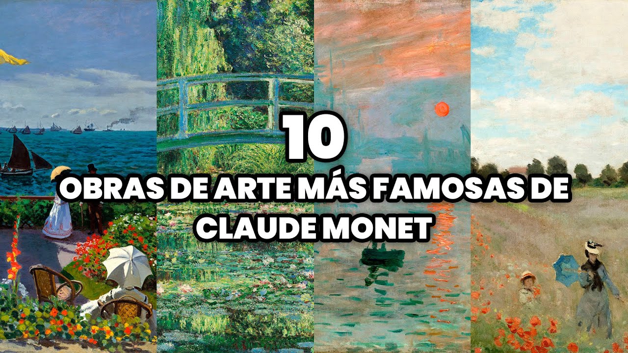 Las 10 Obras de Arte más Famosas de Claude Monet | Las Obras más ...