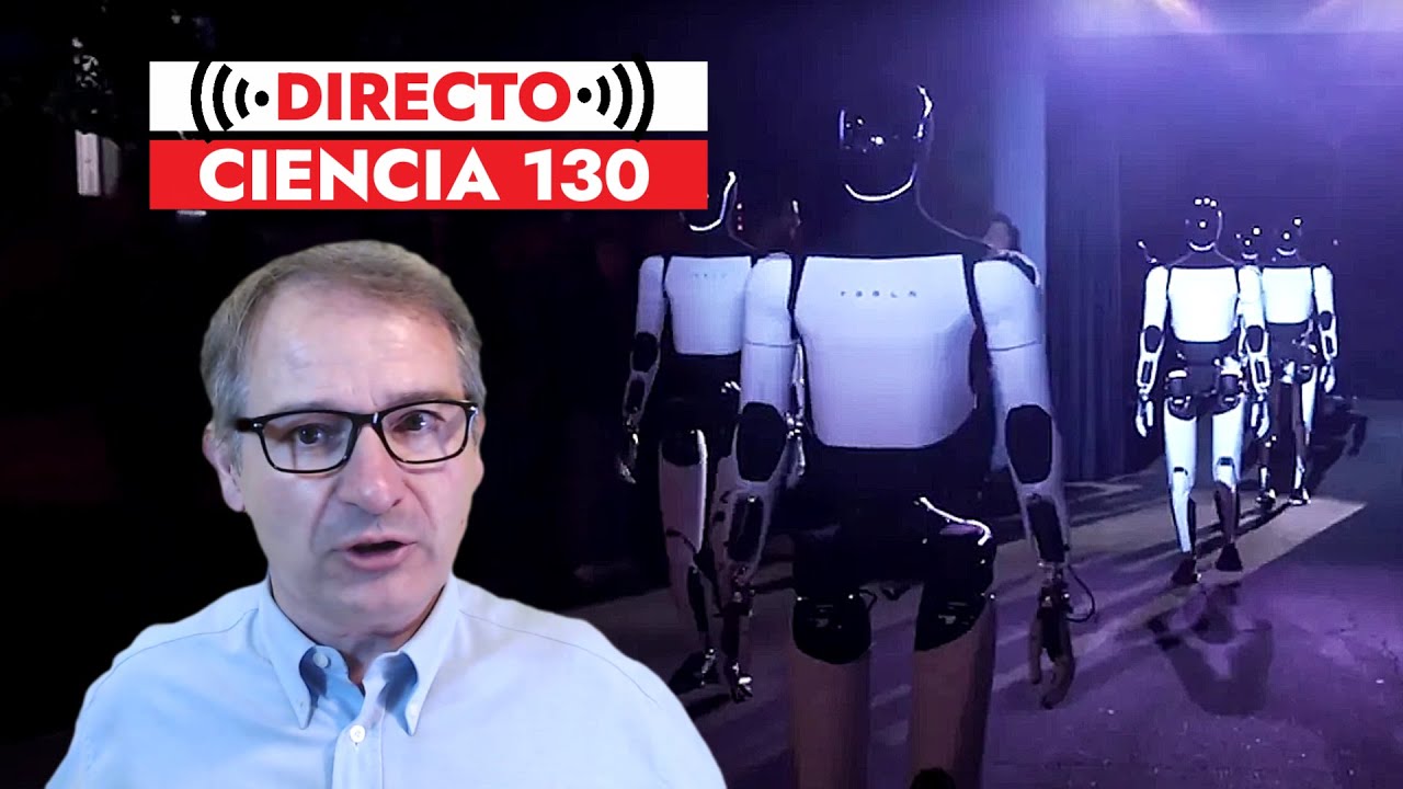 Directo Ciencia 131 🟥 Starship primeras impresiones | ROBOTS ¿Comienza la era de los ANDROIDES ...