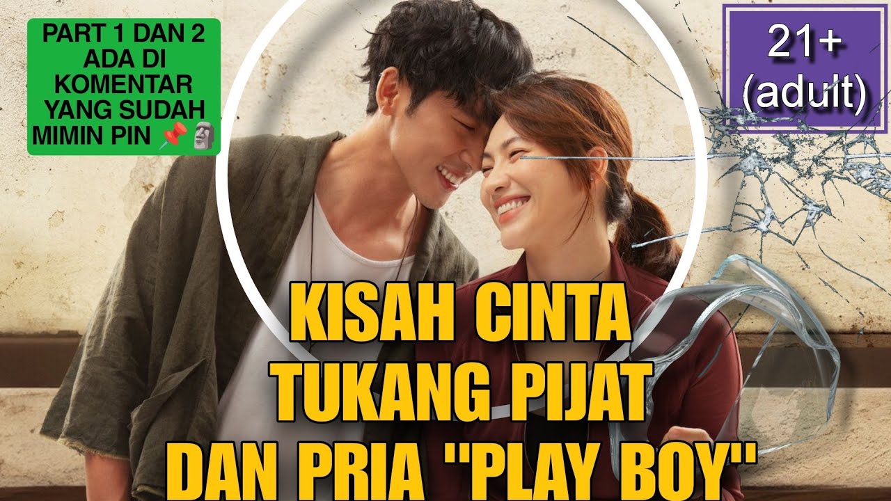Alur film dewasa tukang pijat vs play boy boyfriend Part 2 - YouTube