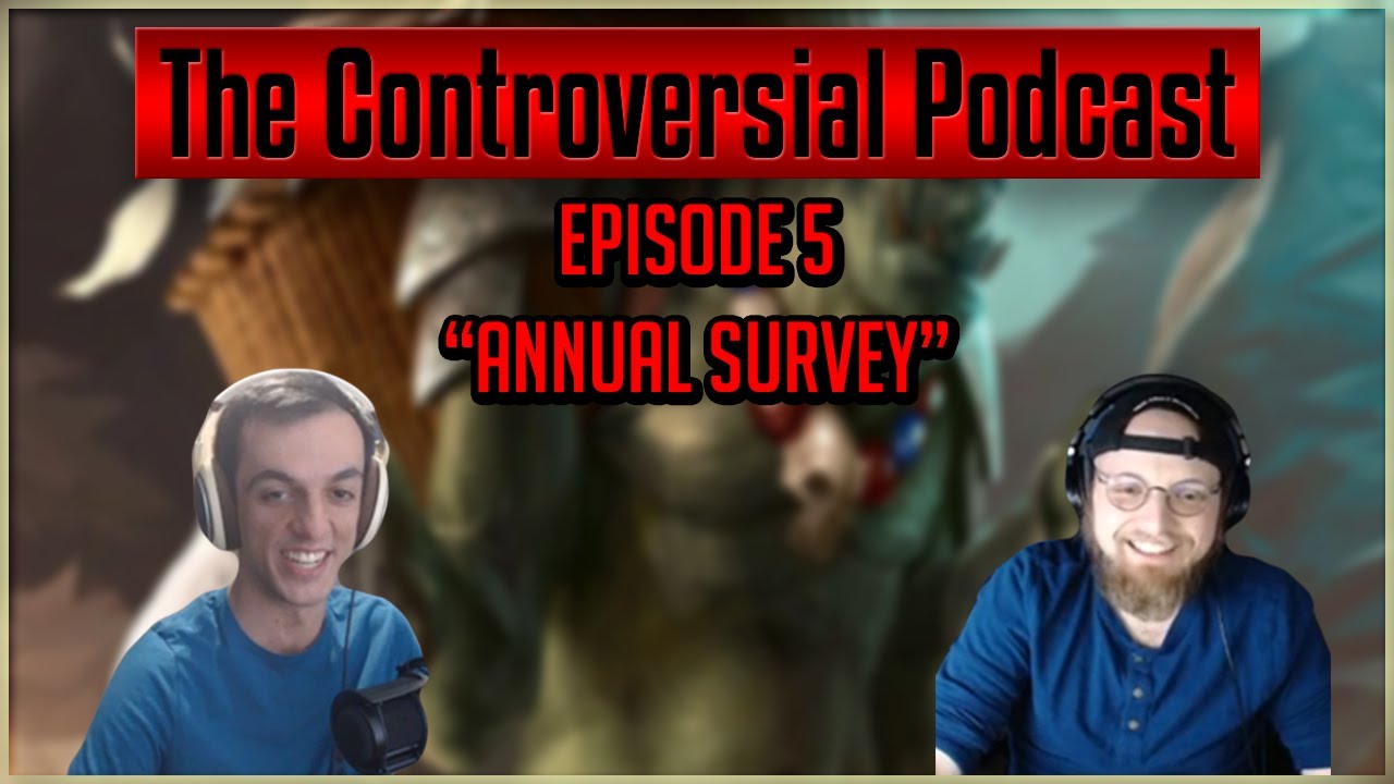 The Controversial Podcast Ep 5 “Annual Survey” ft. Artaphernes - YouTube
