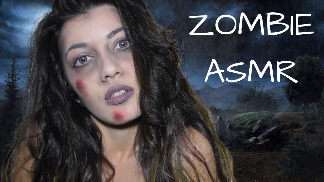 Asmr ROLEPLAY | ZOMBIE girl - YouTube