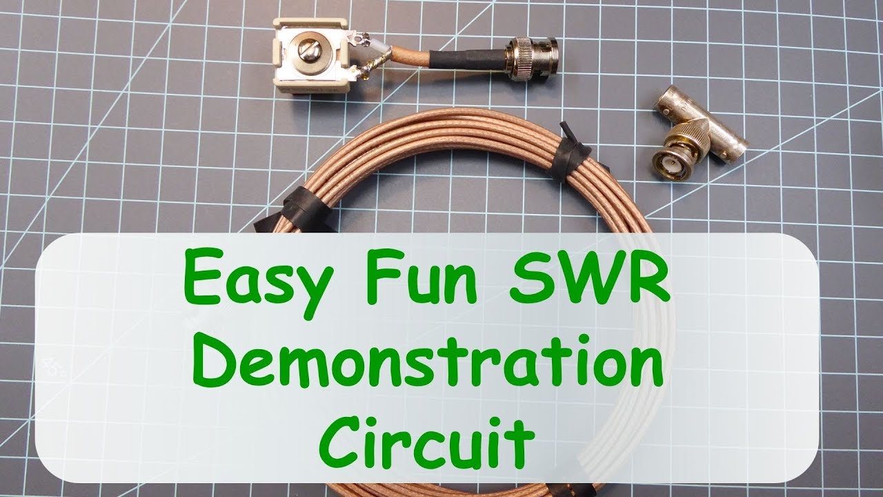 #53: Easy Fun SWR Demonstration - YouTube