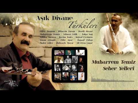 Muharrem Temiz - Seher Yelleri (Official Audio)