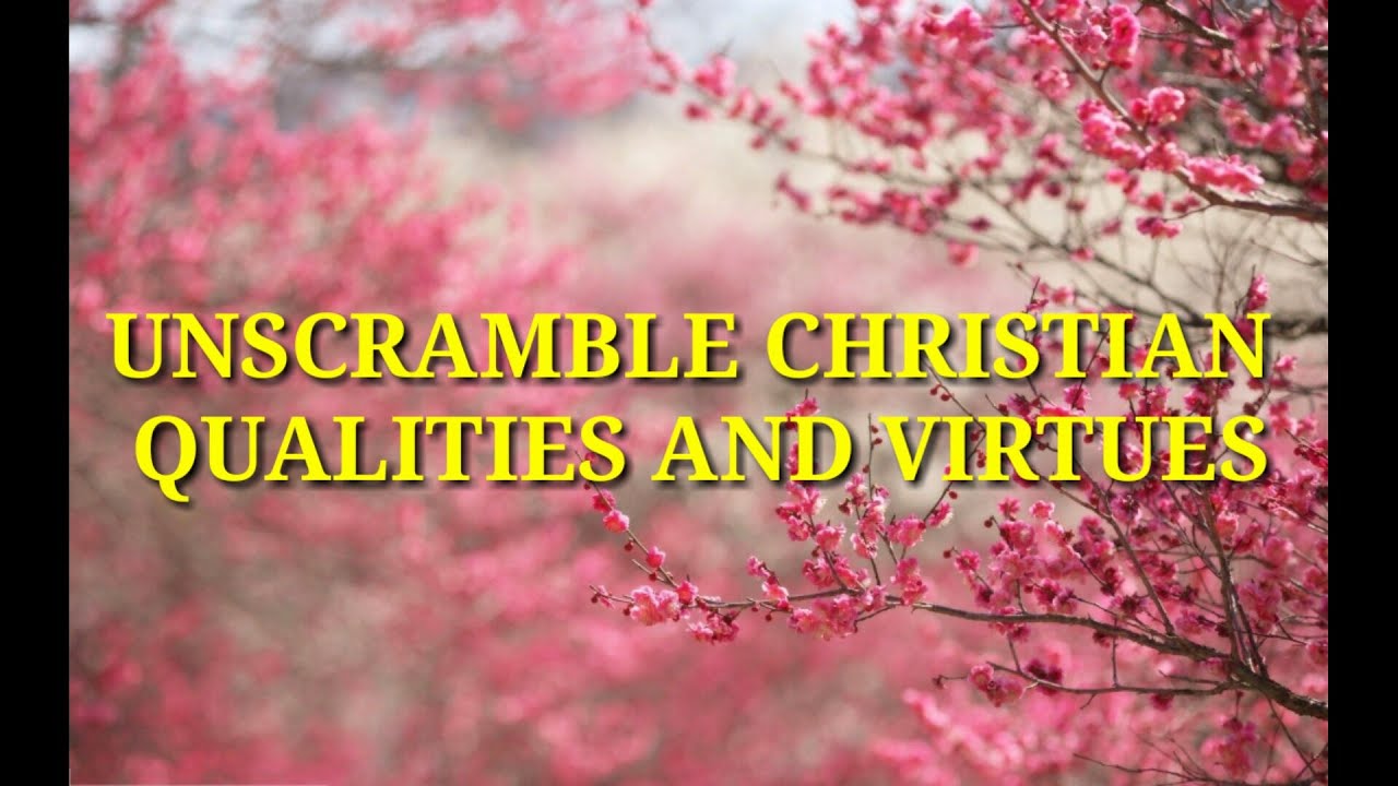 BIBLE DRILL 1 UNSCRAMBLED CHRISTIAN QUALITIES AND VIRTUES II PHEBANG bible-drill-1-unscrambled-christian-qualities-and-virtues-ii-phebang