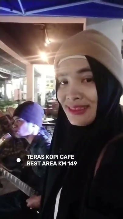 REST AREA KM 149 | LIVE MUSIC TERAS KOPI CAFE | APAL FEBRIO | FIRDHA KARUNIA | SHORTS MUSISI ...