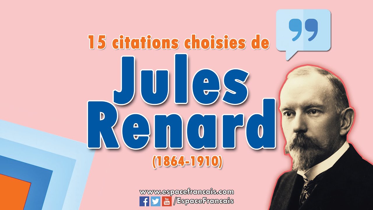 15 citations choisies de Jules Renard - YouTube