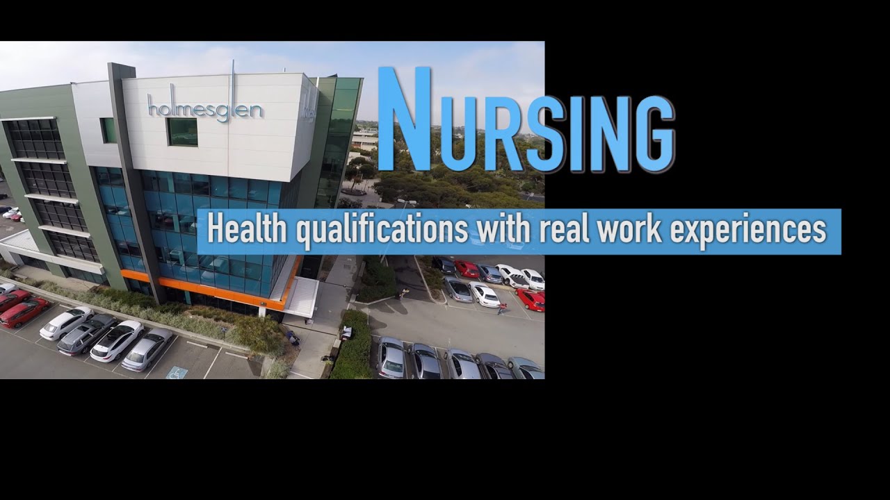 Nursing HOLMESGLEN 1 - YouTube