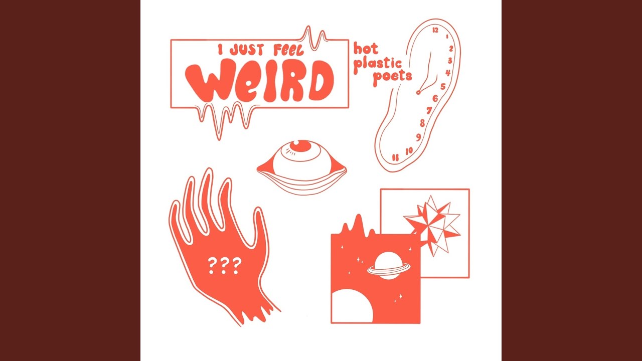 I Just Feel Weird - YouTube