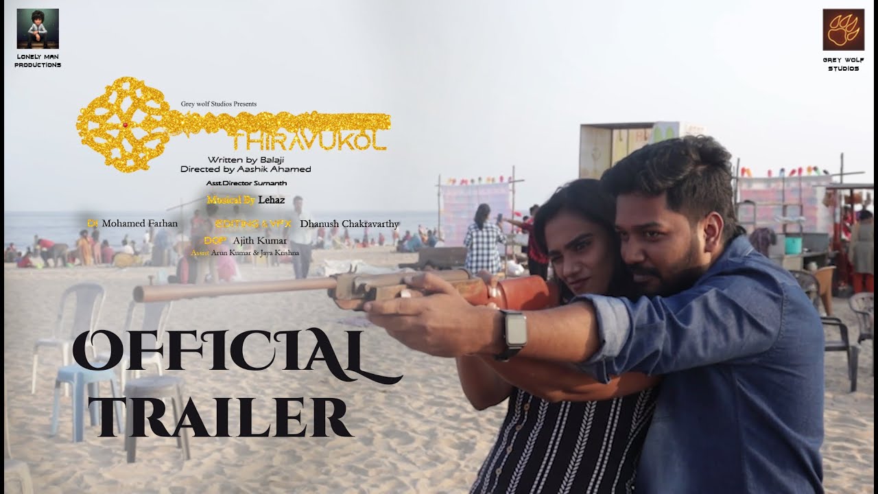 THIRAVUKOL TRAILER | 4K | BALAJI | AASHIK | GREY WOLF STUDIOS | - YouTube
