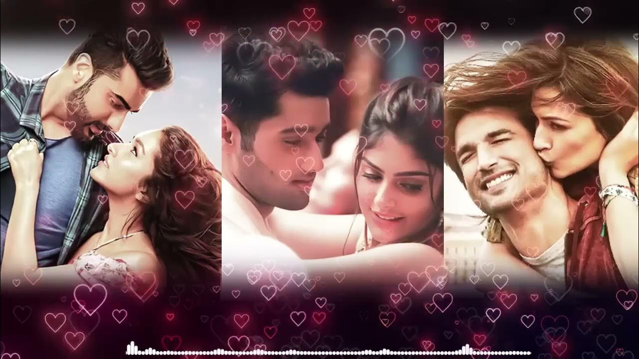 Bollywood Love Songs Mashup, Best Mashup of Arijit Singh, Jubin Nautiyal, BPraak,Atif Aslam,Neha ...