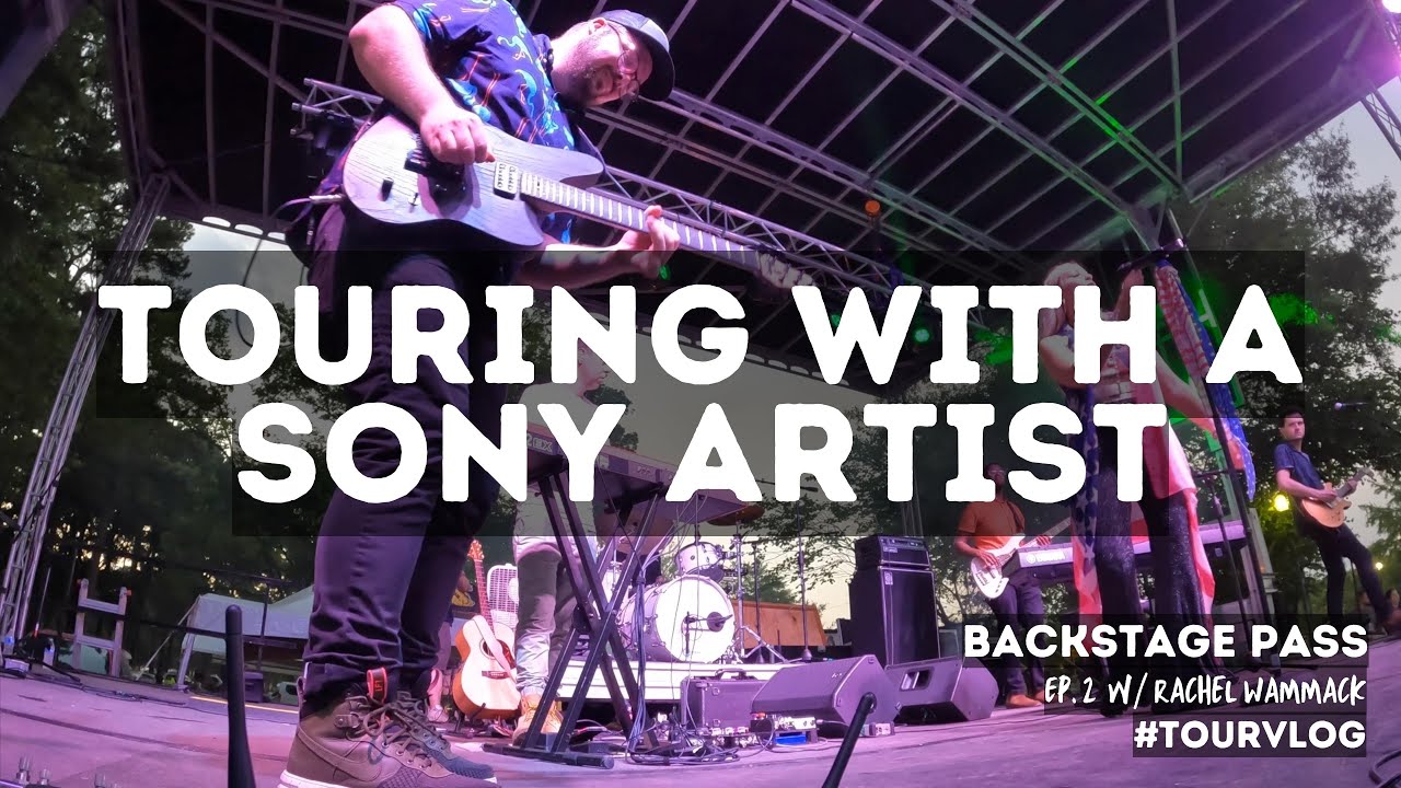 What's It Like To Play with a Sony Artist? | Backstage Pass Vlog #2 ...