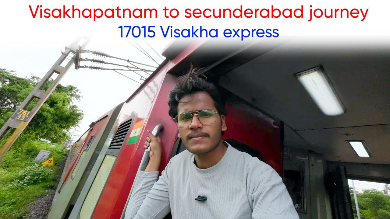 17015 Bhubaneswar -Secunderabad visakha express 2nd AC *vizag to ...