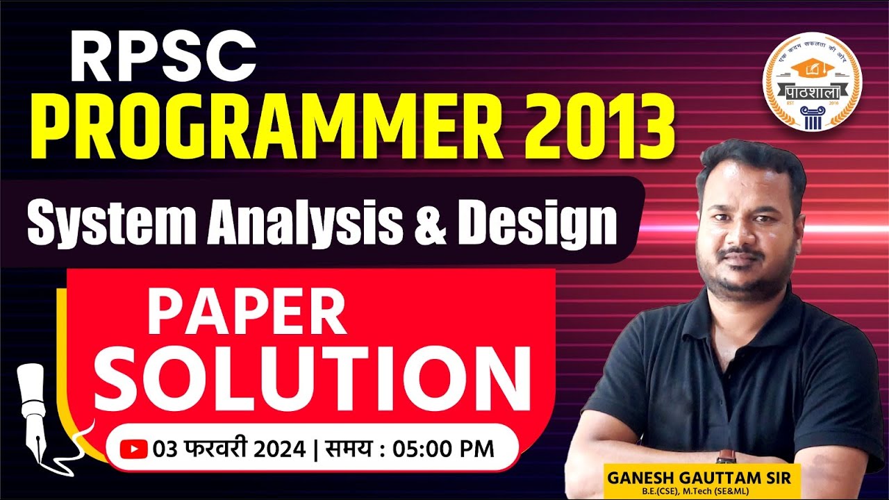 Rpsc Programmer Exam System Analysis And Design Paper Solution Pyq S By Ganesh Sir Youtube