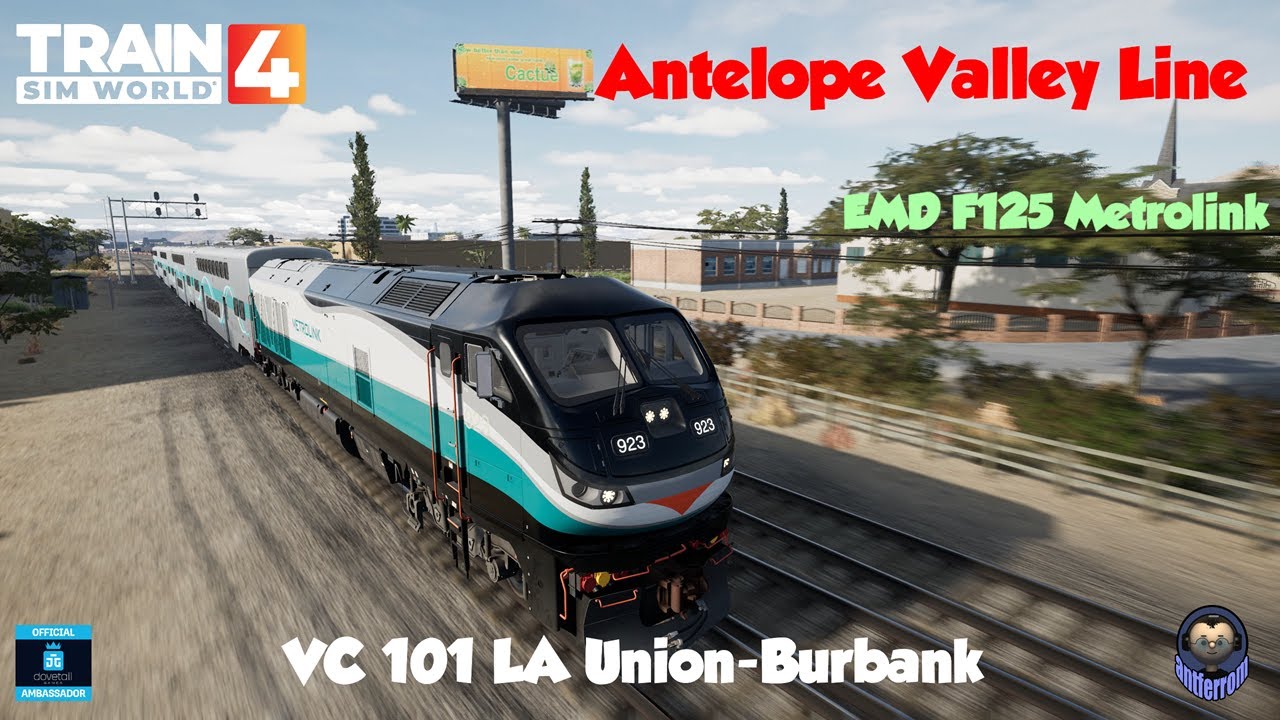 Train Sim World 4, Antelope Valley Line, VC 101 LA Union a Burbank, EMD ...