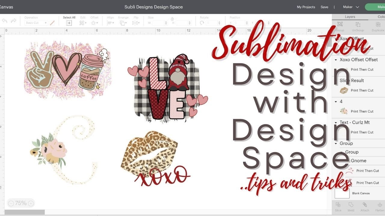 How to Use Cricut Design Space for Sublimation / Tips and Tricks - YouTube