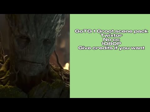 GoTG 1 Groot twixtor scene pack - YouTube