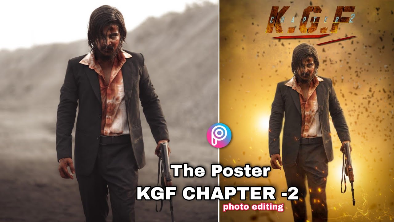 KGF CHAPTER -2 MOVIE POSTER // PicsArt Kgf Photo Editing // Yash kgf ...