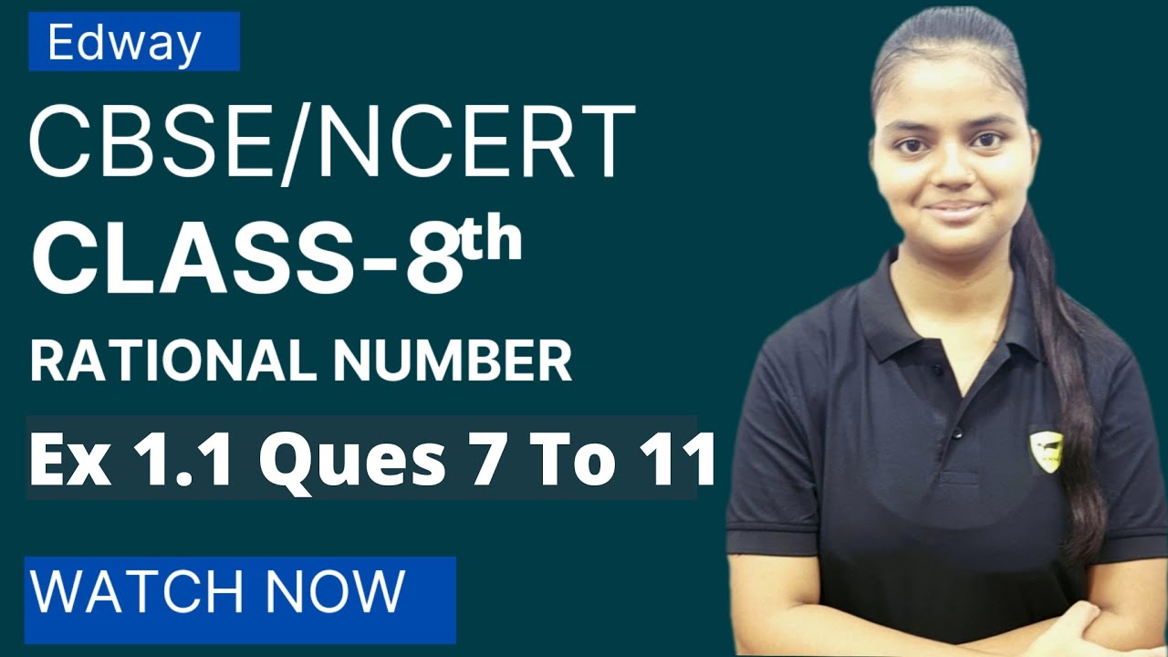 CBSE/ NCERT Class 8th Exercise 1.1 Ques- 7 To 11 - YouTube
