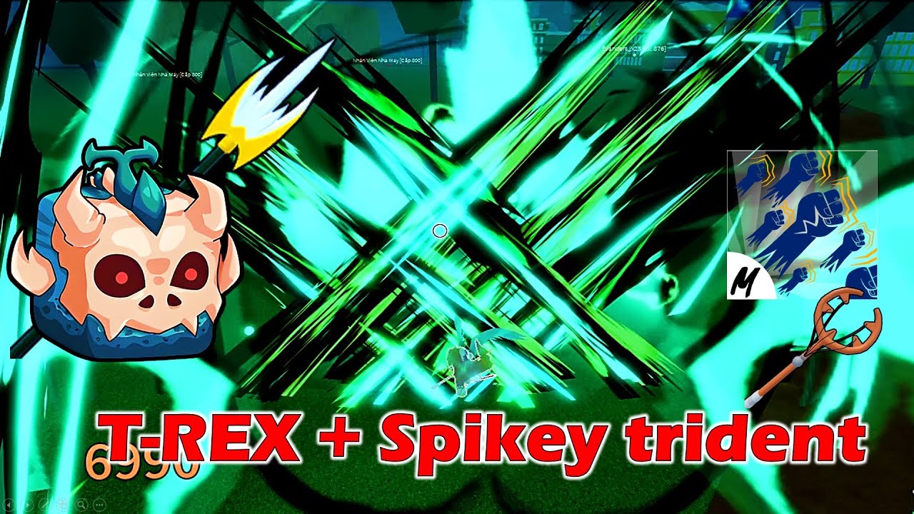 I ate the T-REX fruit and the bounty hunting SPIKEY SWORD trident in ...