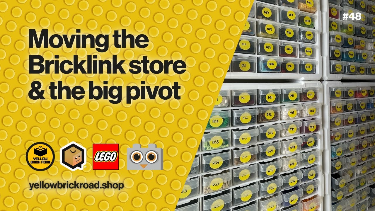 Moving the Bricklink Store & The Big Pivot – LEGO Bricklink Vlog #48 ...