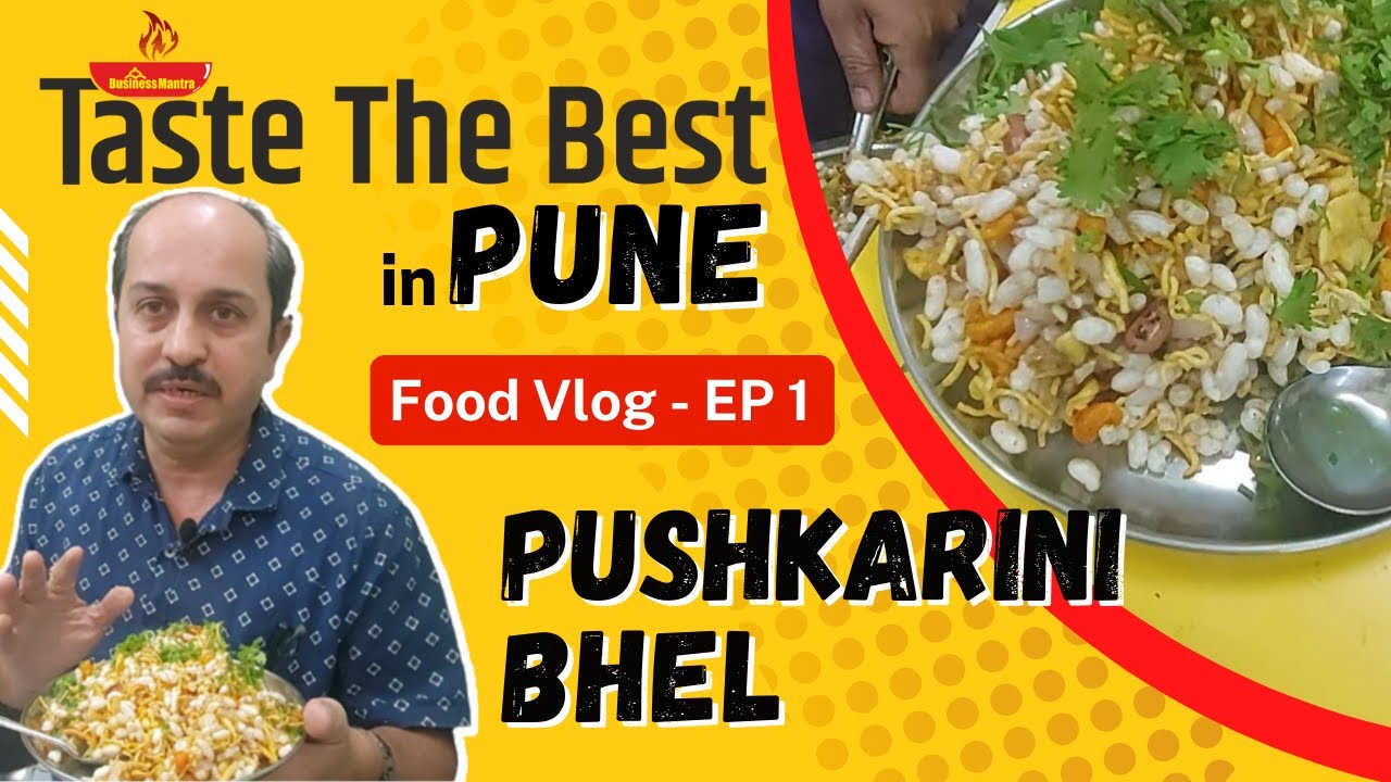 Taste The Best | Pushkarini Bhel | Best Food Places in Pune | Street ...