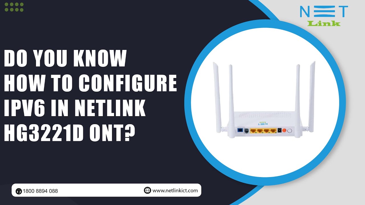 Do you know how to configure IPv6 in NETLINK HG3221D ONT ?.-131 - YouTube
