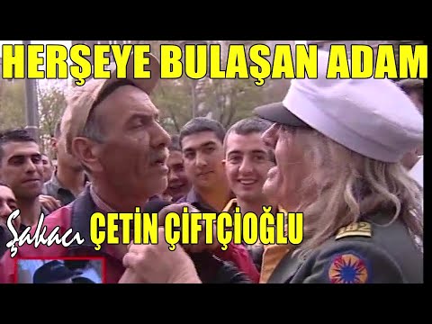 Şakacı Çetin Çiftçioğlu \