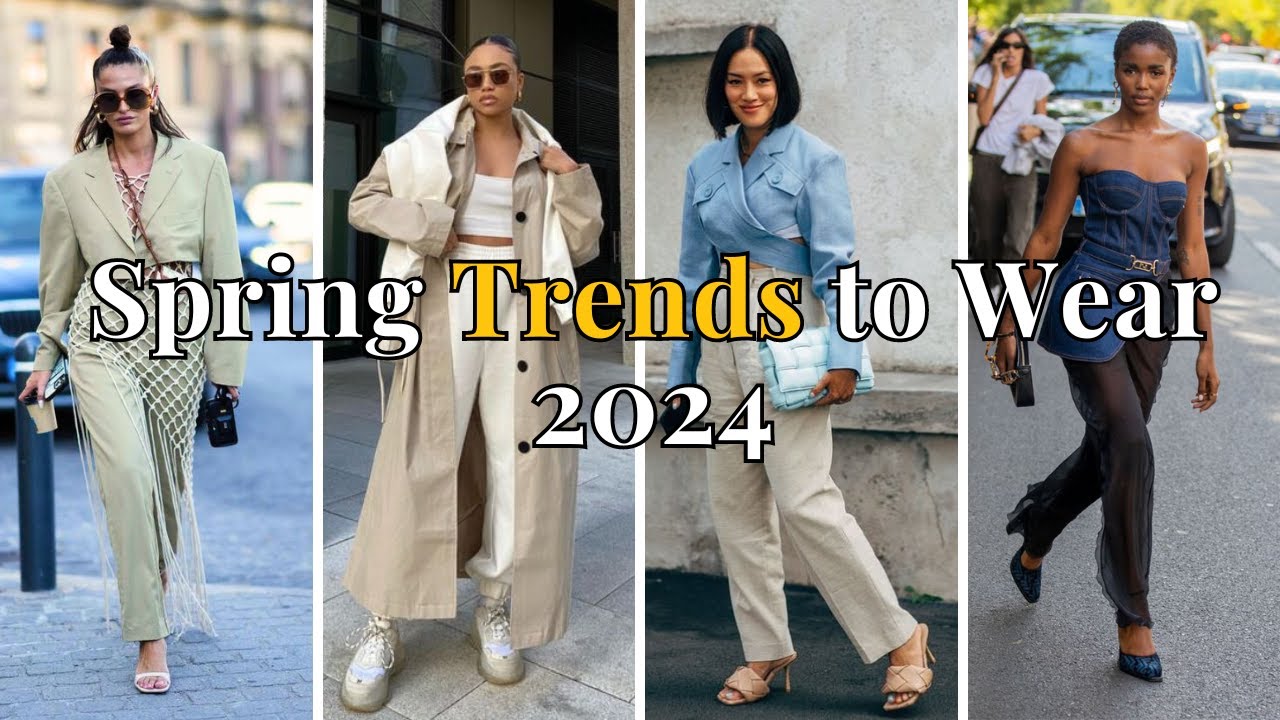 Make the TOP Spring Trends Work for You with These Style Tips - YouTube