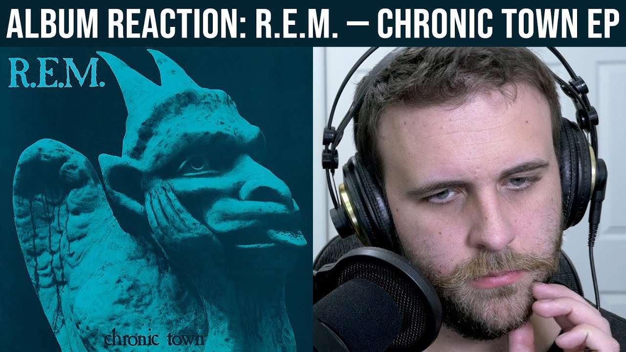 ALBUM REACTION: R.E.M. — Chronic Town EP - YouTube
