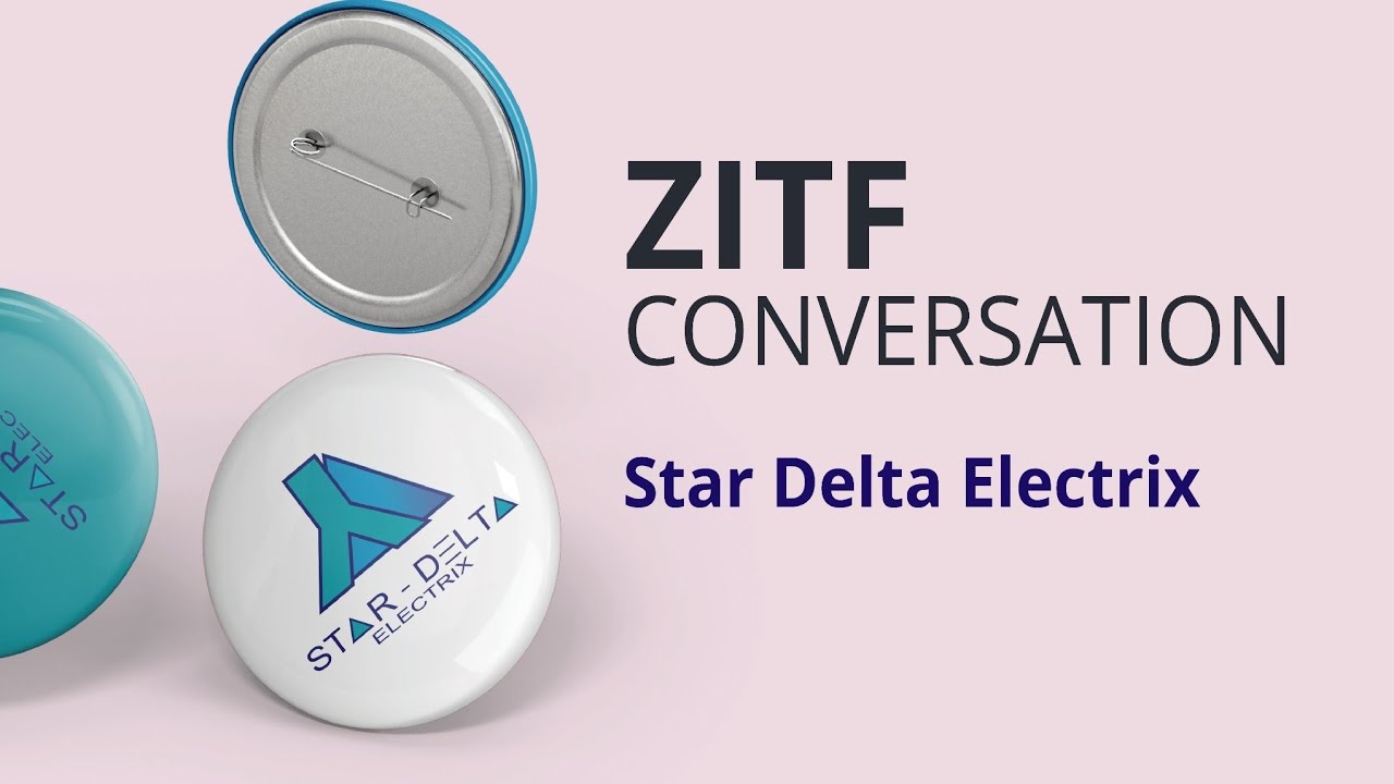 ZITF Conversation with Star Delta Electrix - YouTube