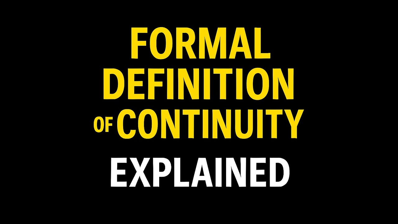 Defining Continuity at a Point | Formal Definition of Continuity | AP ...