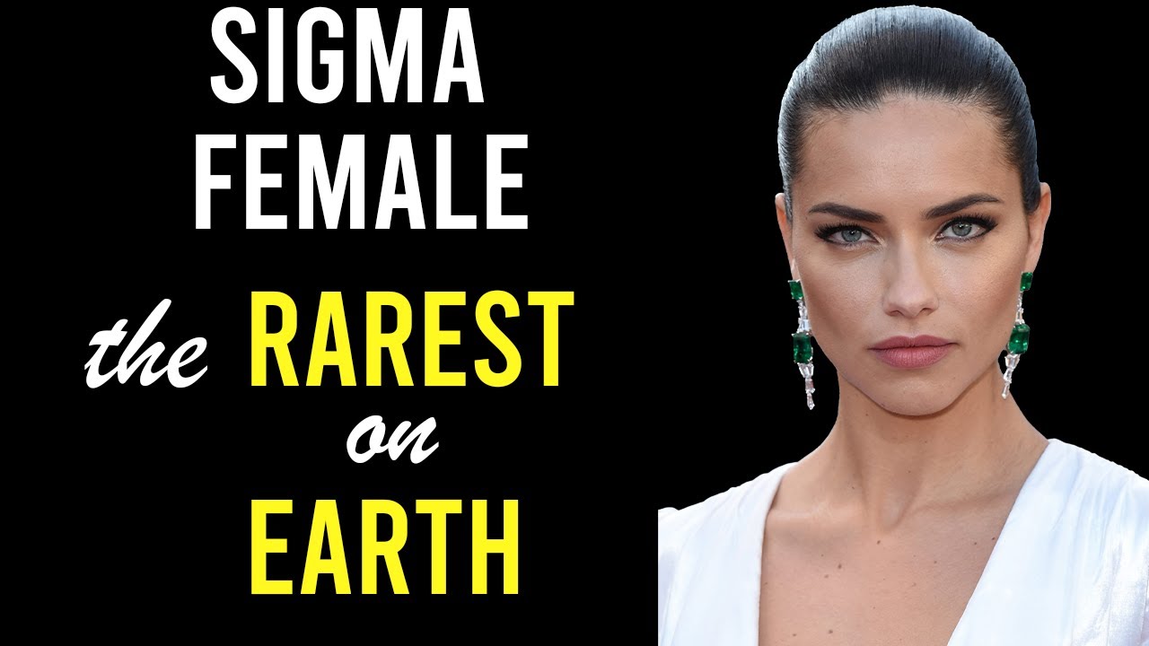 Top 7 Sigma Female Personality Traits | The Rarest Female on Earth ...