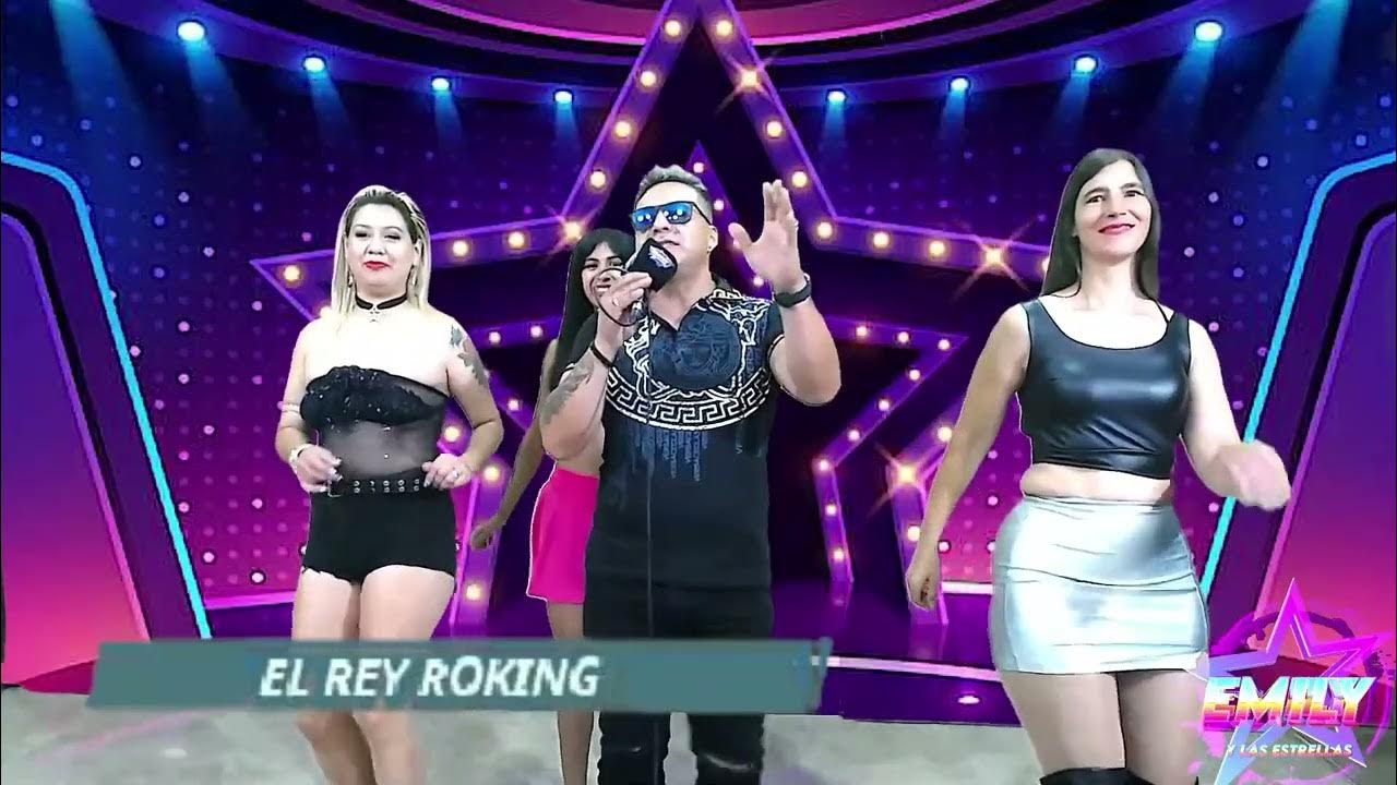 REY ROKING en @emilyylasestrellasoficial5120 (SHOW COMPLETO) - YouTube